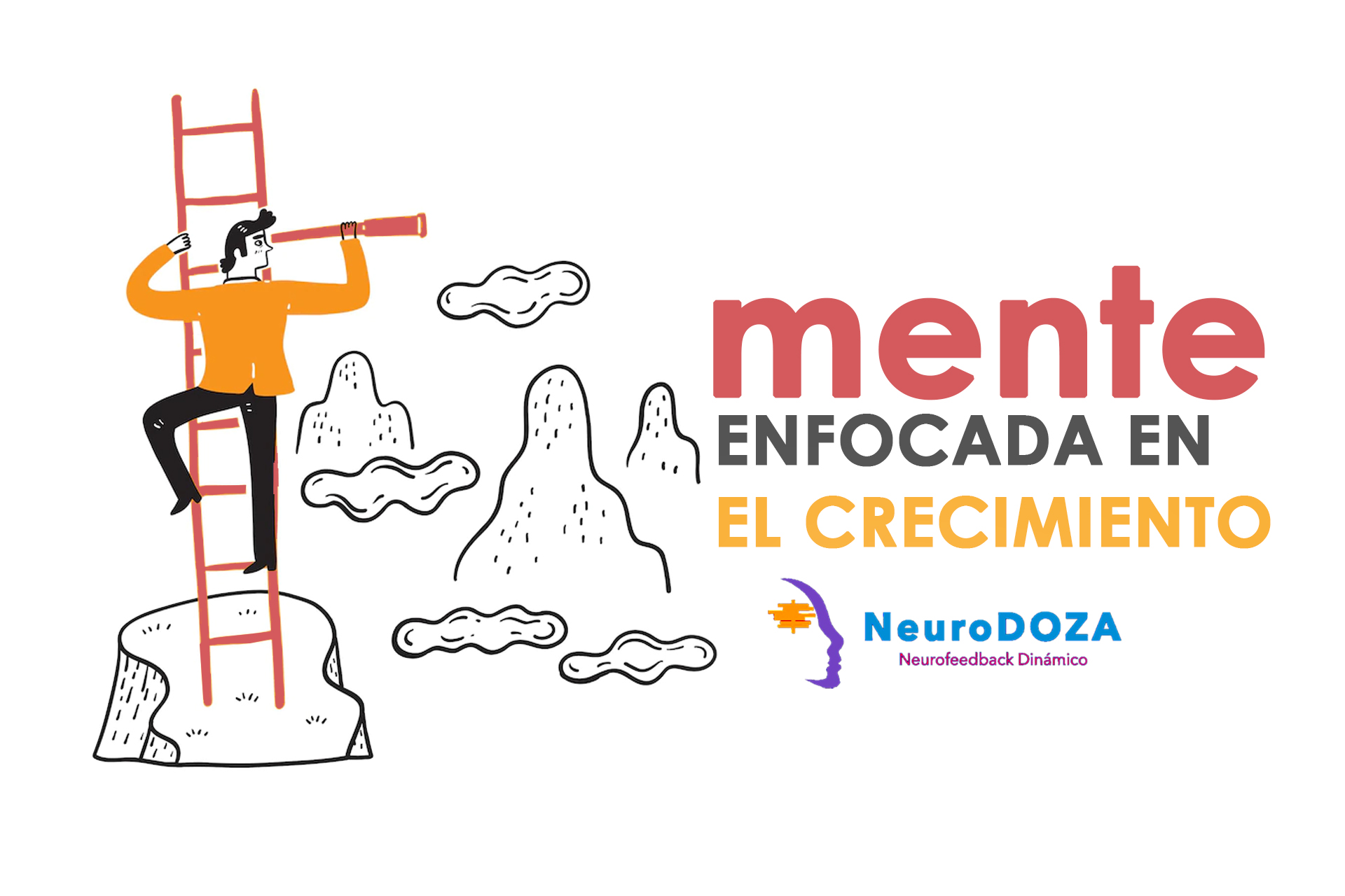 Mindset ¿cómo Tener Mentalidad De Crecimiento Neurodoza